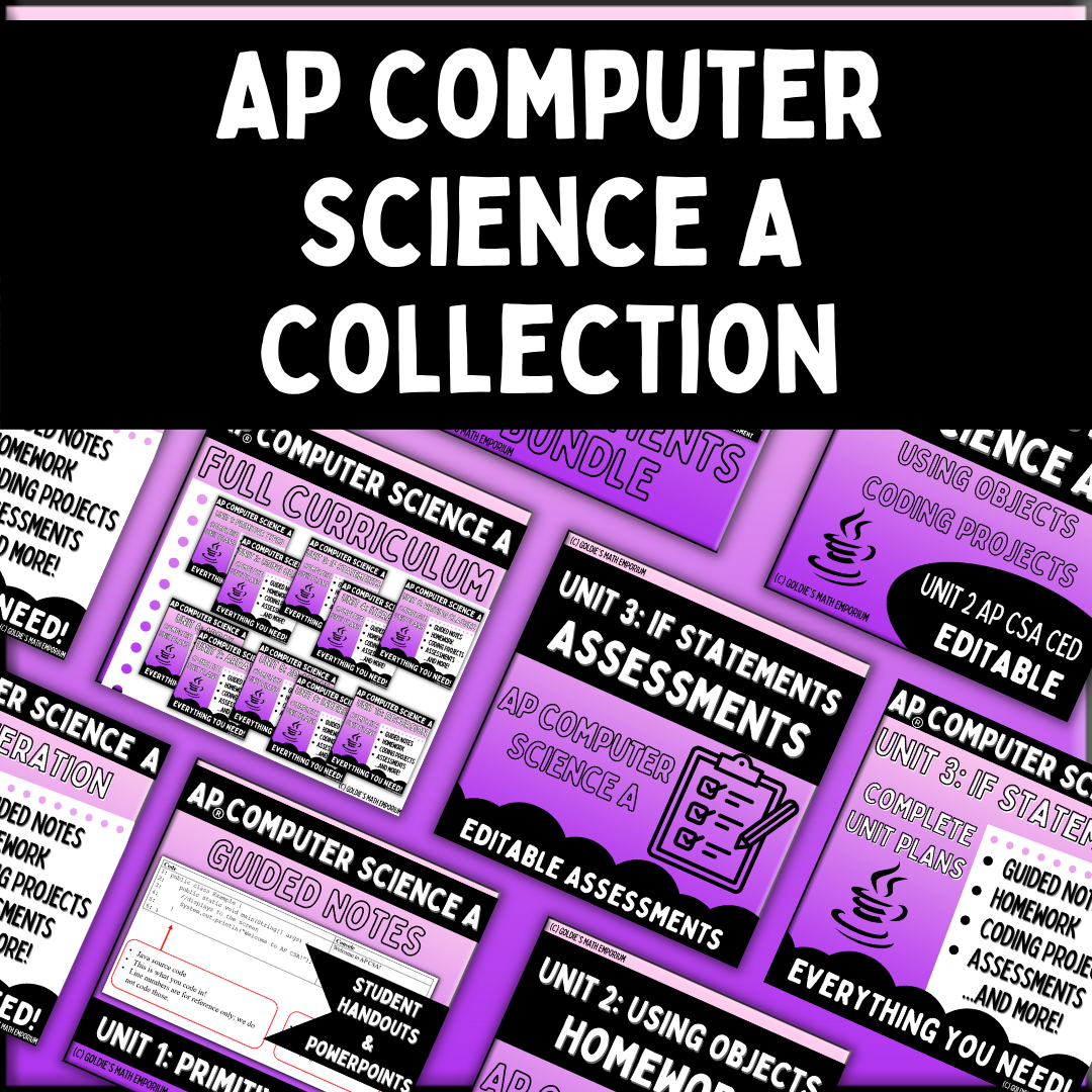 AP® Computer Science A (2020 CED) – Goldie's Math Emporium
