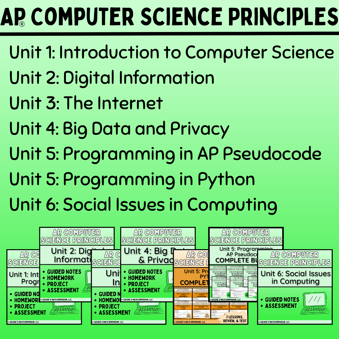 Goldie’s FULL CURRICULUM for AP® Computer Science Principles with PYTH – Goldie's Math Emporium