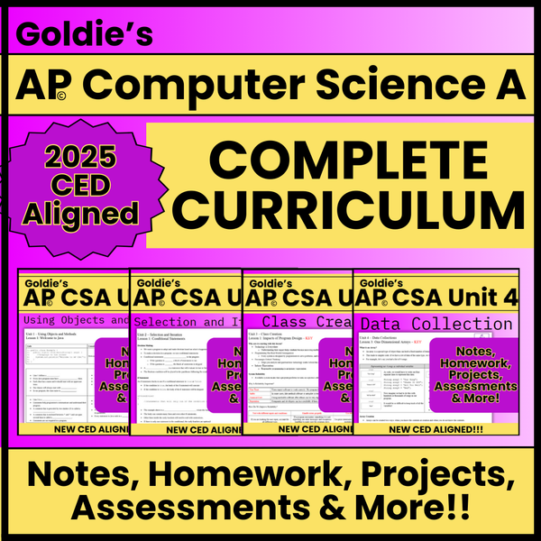 Goldie's FULL CURRICULUM for AP® Computer Science A – Goldie's Math ...