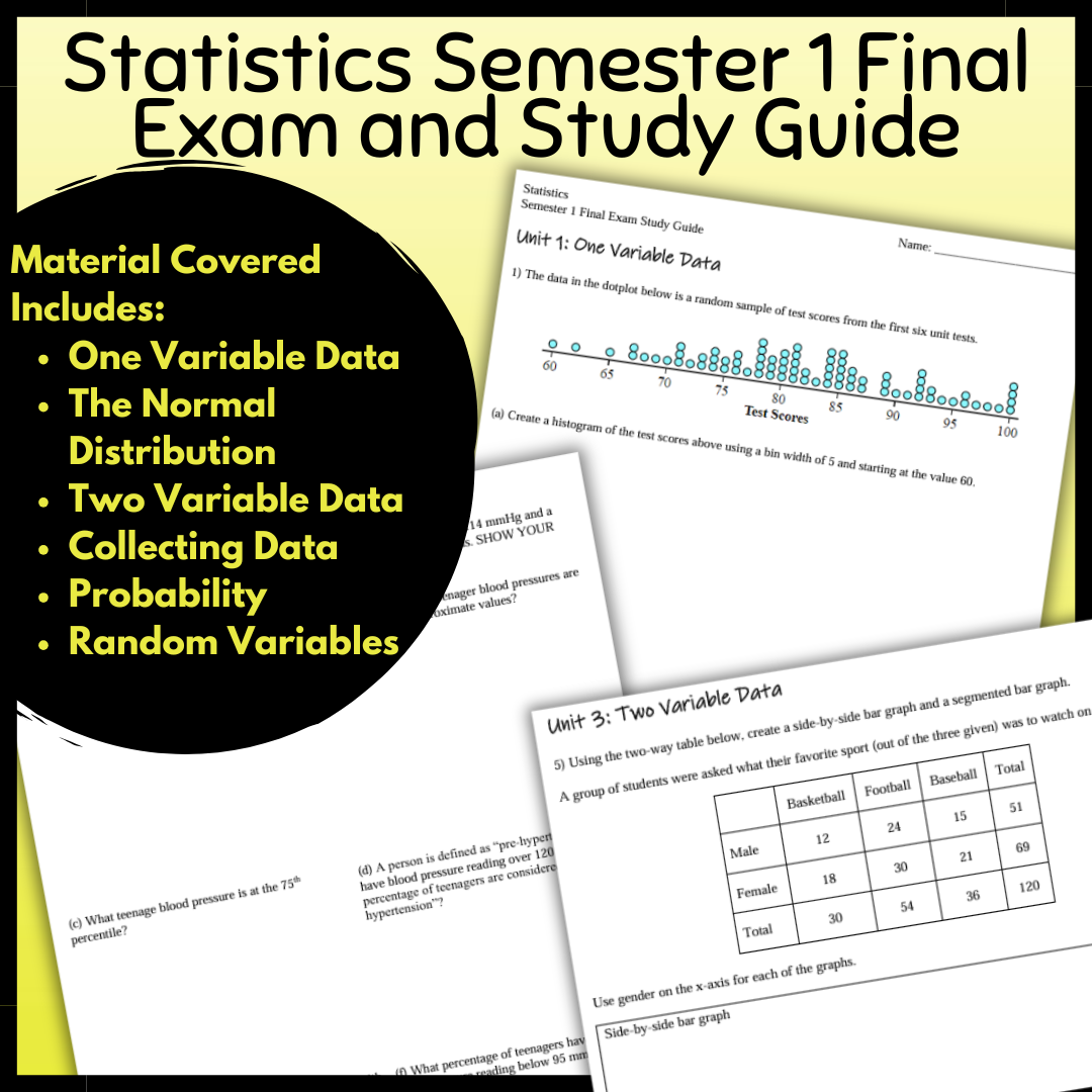 Statistics: Semester 1 Final Exam and Study Guide – Goldie's Math Emporium